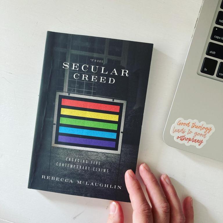 The Secular Creed by Rebecca McLaughlin – Lauren Ducommun