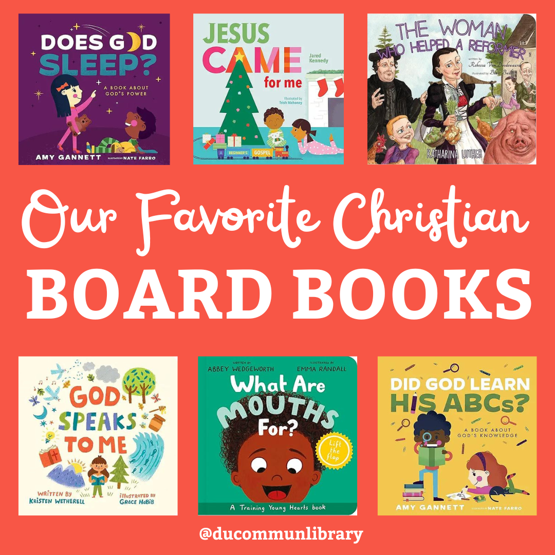 Our Favorite Christian Board Books – Lauren Ducommun